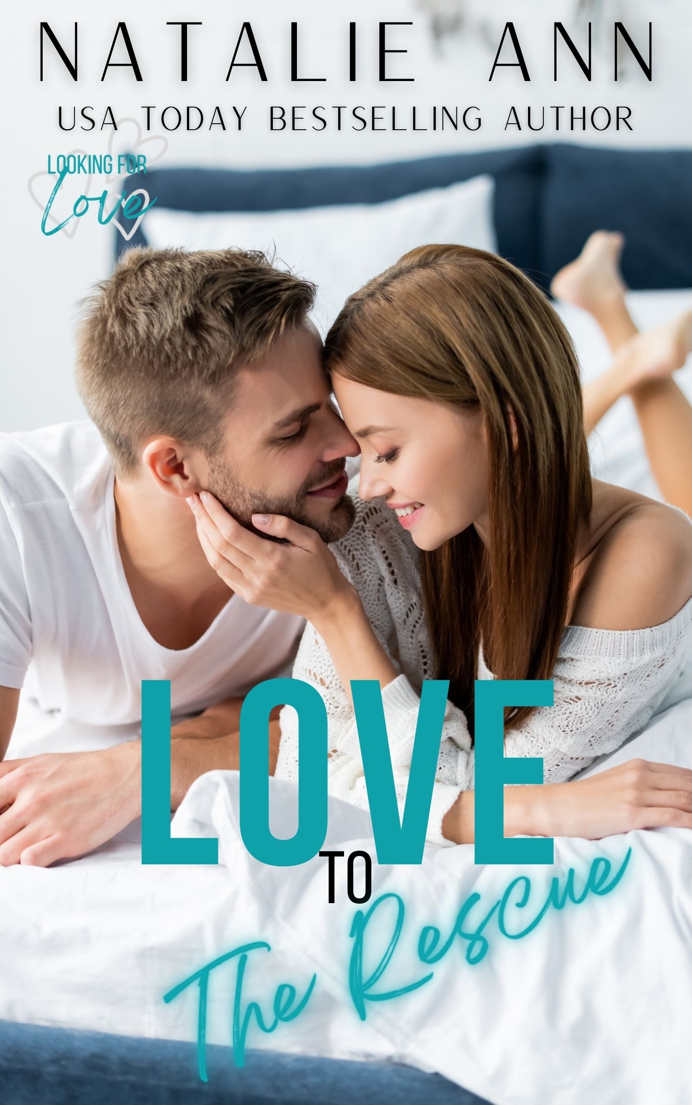 Love To The Rescue – Natalie Ann