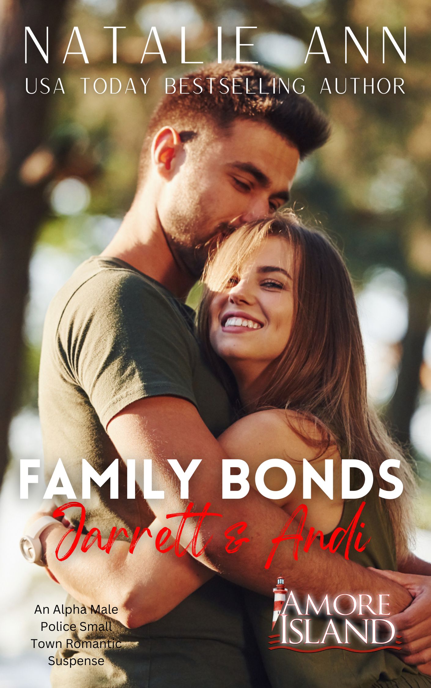 Family Bonds- Jarrett & Andi…Prologue – Natalie Ann